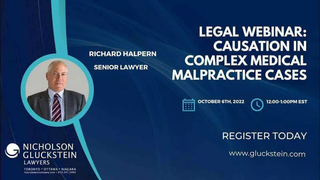 Medical Malpractice Webinar: Evaluation + Proof of Causation